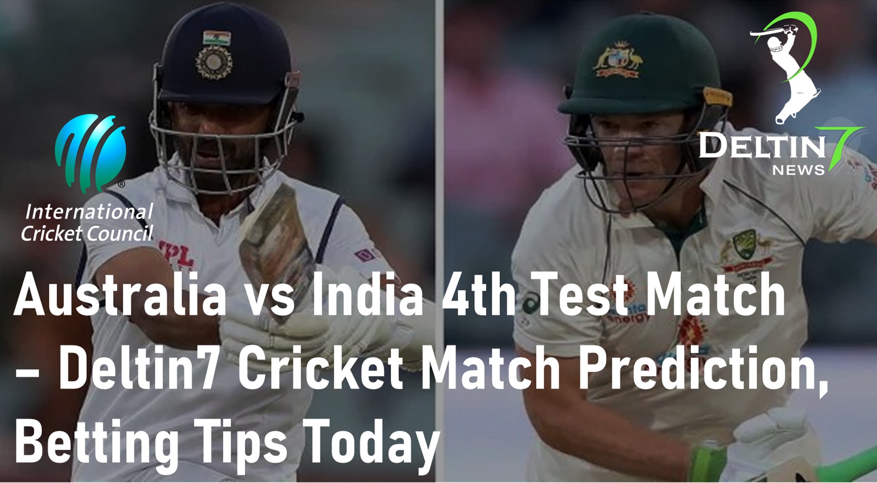 Australia vs India 4th Test Match – Deltin7 Match Prediction