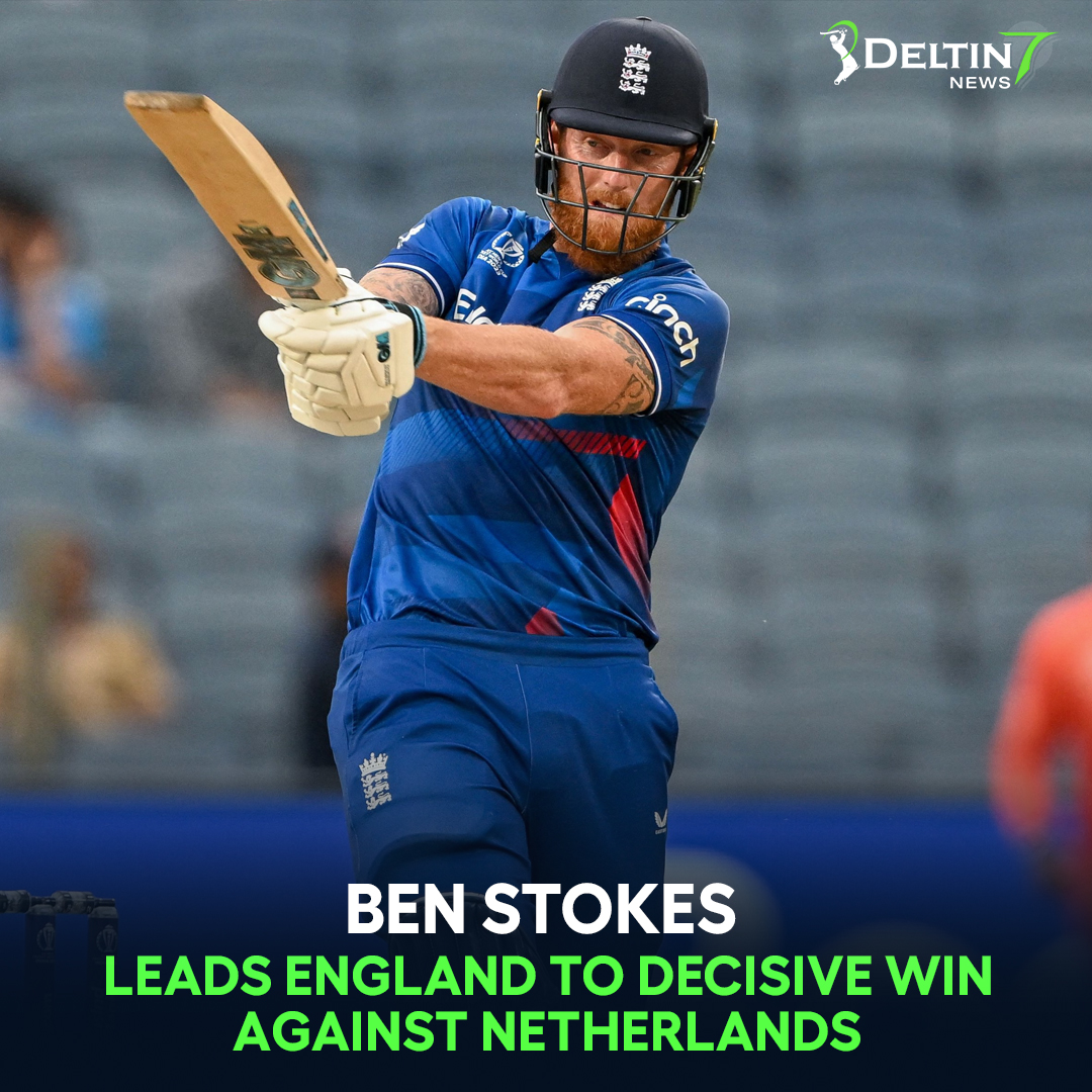 Ben Stokes Leads England to Decisive Win Against Netherlands